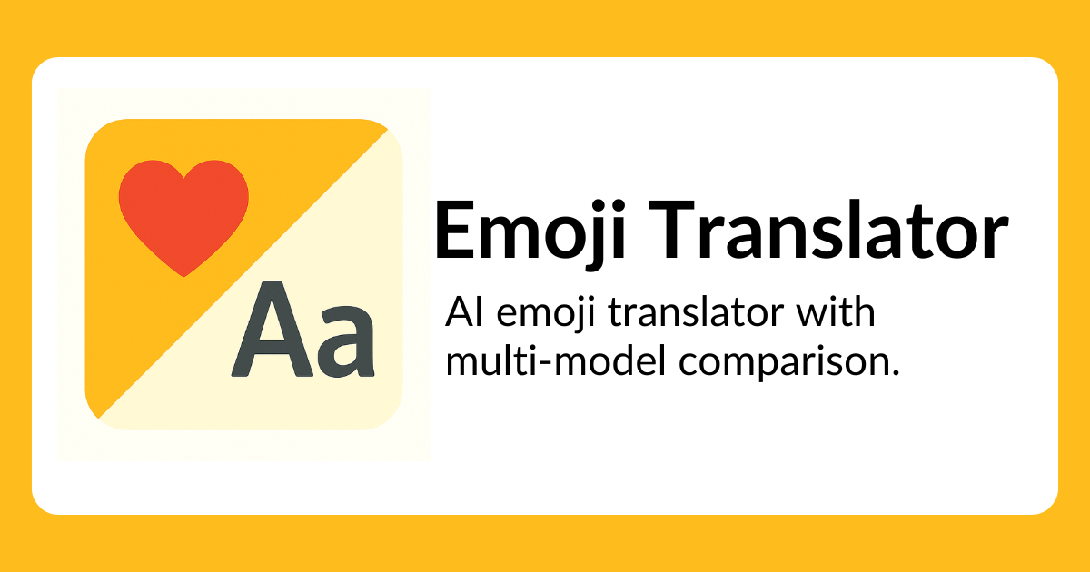Emoji Translator: AI that explains emojis in plain language (built in ...